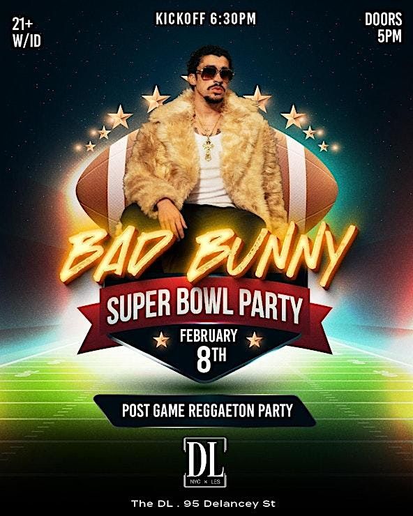 Bad Bunny Super Bowl Watch Party + Rooftop Afterparty NYC | The DL NYC ...