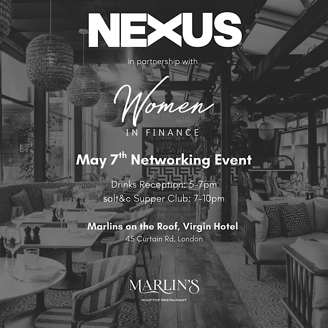 NEXUS Networking for Creative, Tech and Digital Founders, Blue Marlin Ibiza London, 7 May 2025