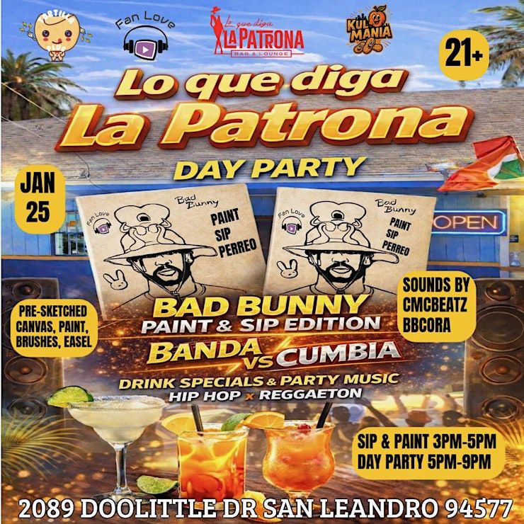 Bad Bunny Paint & Sip + DAY PARTY, 2089 Doolittle Dr, San Leandro, 25 ...