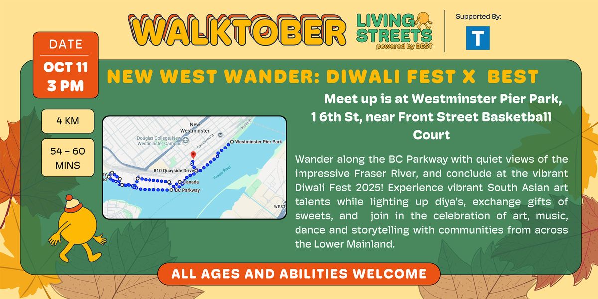 [WALKTober] New West Wander: Diwali Fest x BEST, Westminster Pier Park ...