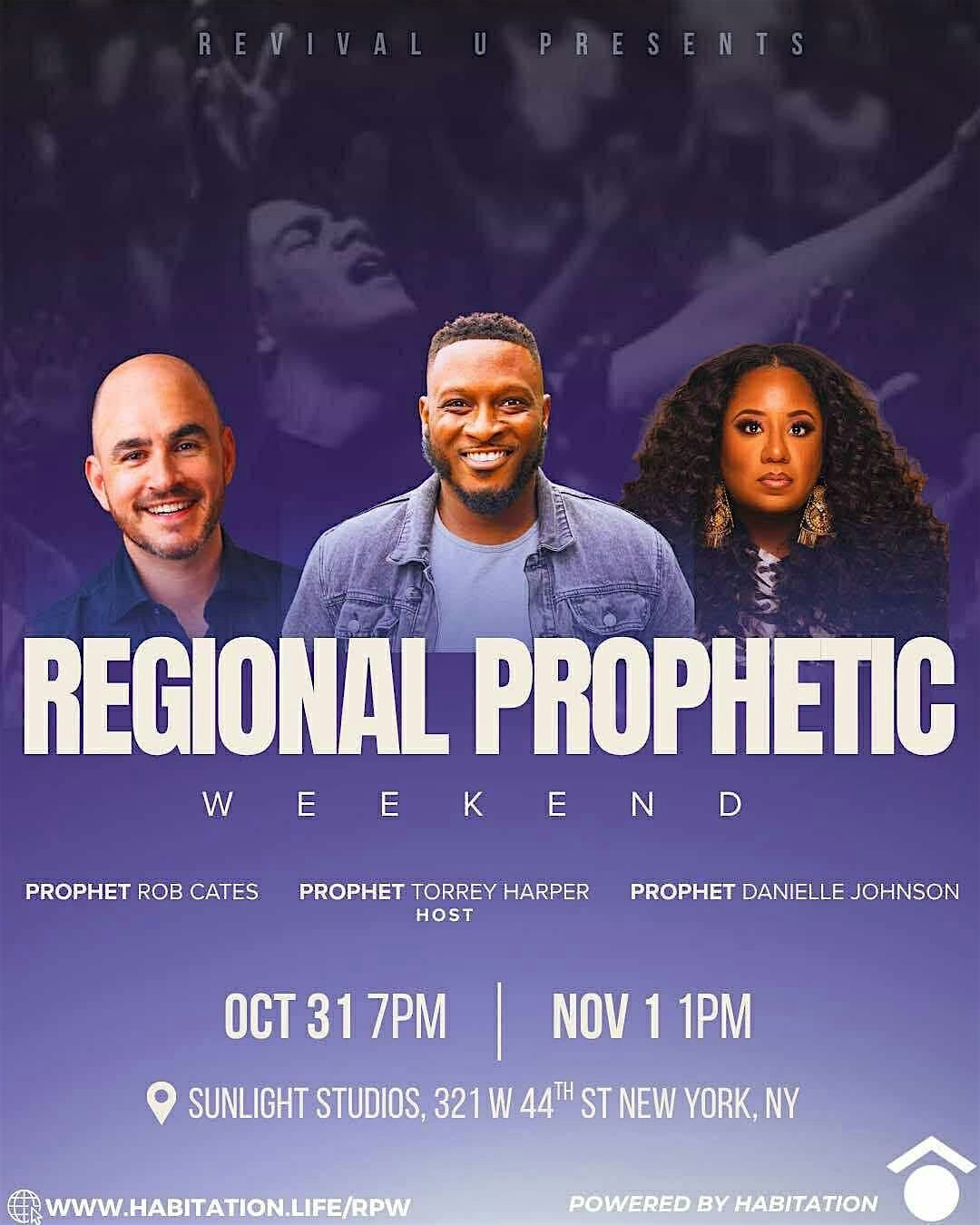 Regional Prophetic Weekend, Sunlight Studios, New York, 31 October to 1 ...