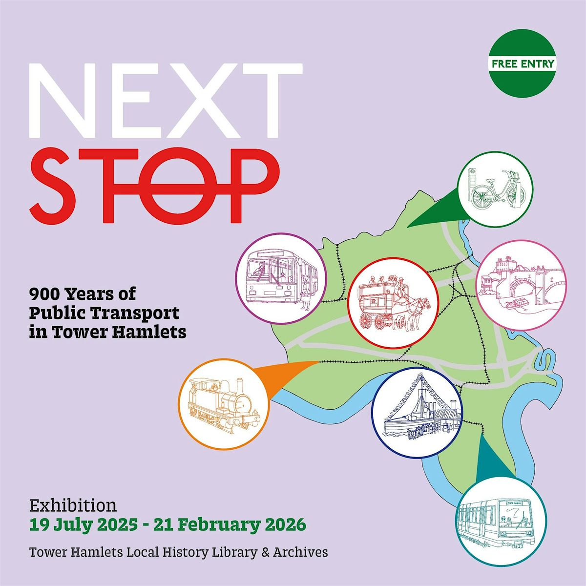 Next Stop 900 Years of Public Transport in Tower Hamlets Exhibition ...