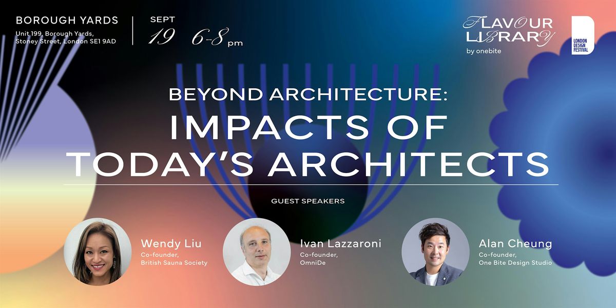 Beyond Architecture - Impacts of Architects in Todays World, Borough ...