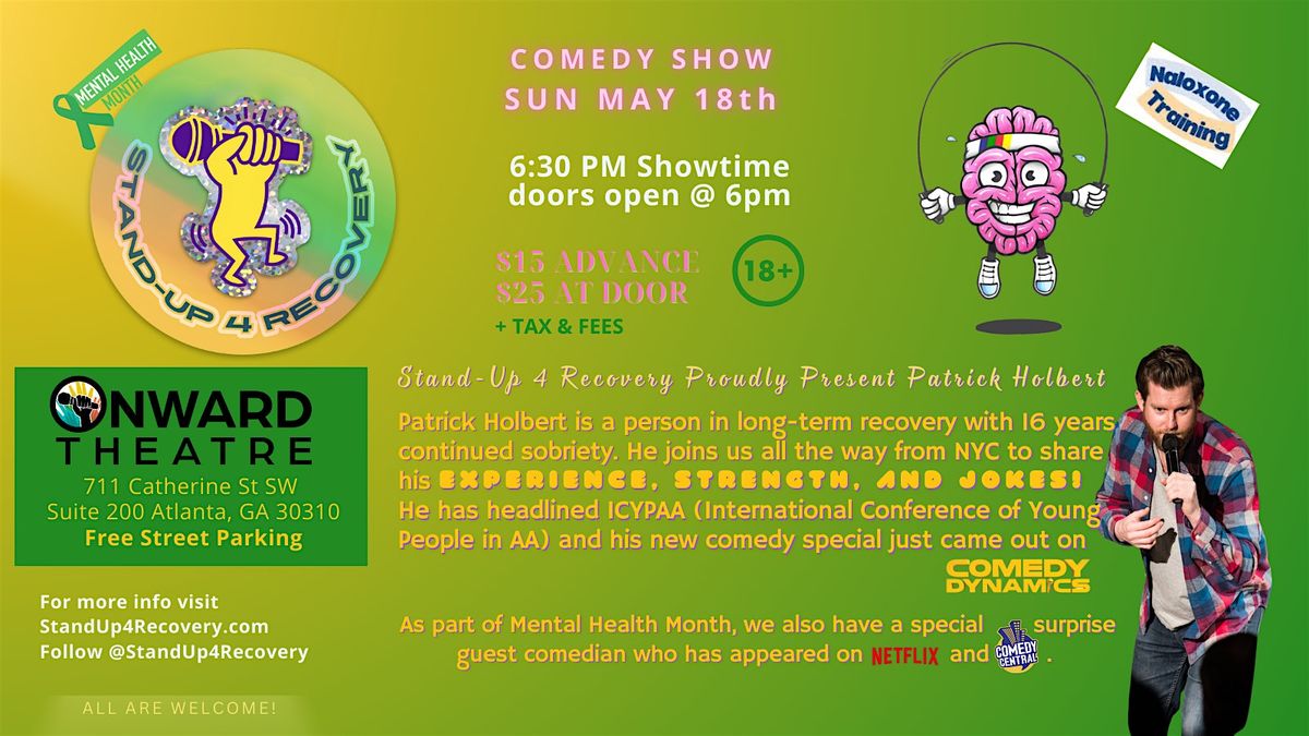 Comedian Patrick Holbert from NYC. Special Mental Health Month Edition ...