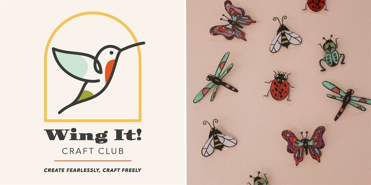 Wing It! Craft Club - Shrinky Dink Pins, Sunshine Craft Co, Phoenix, 22 ...