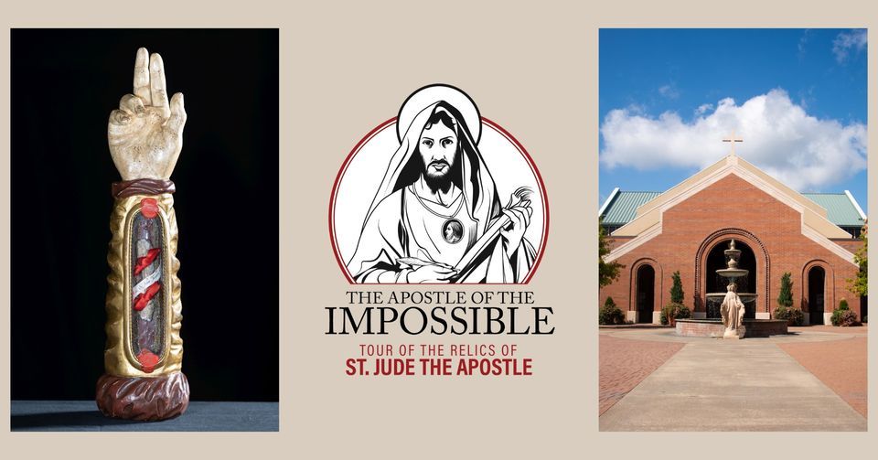 The Relic of St. Jude Thaddeus at St. Anthony of Padua, 7801 Bay Branch Drive, The Woodlands, TX ...