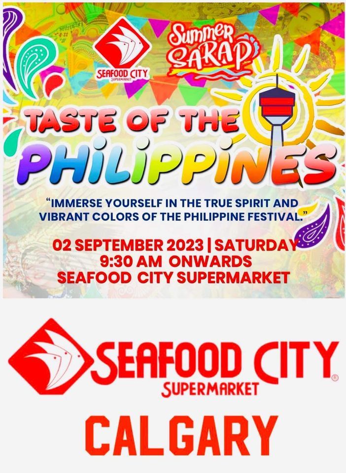 Summer Sarap Taste of the Philippines, Seafood City Calgary, 2 ...