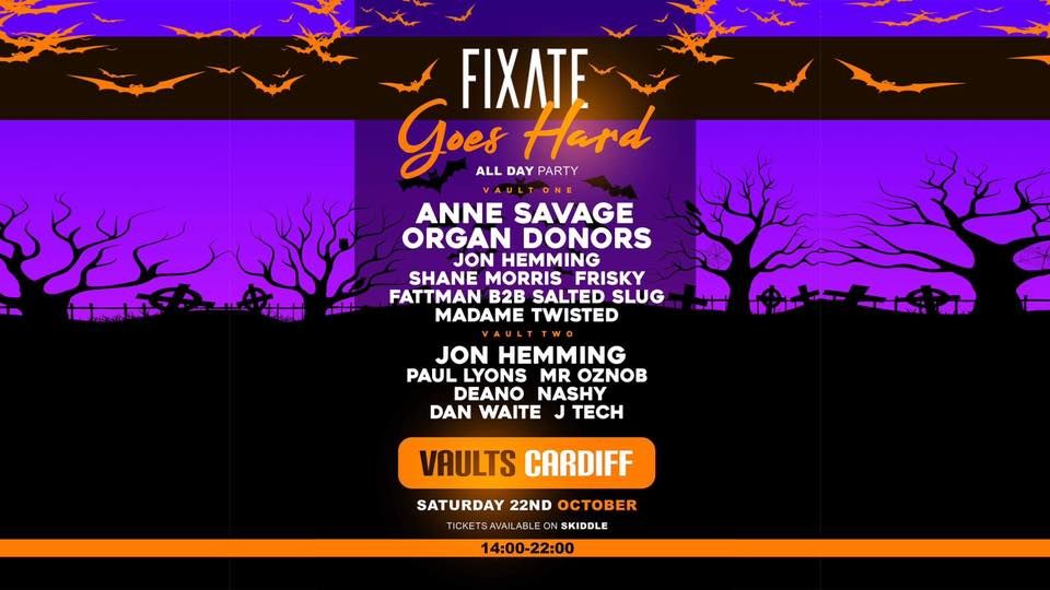 Fixate Goes Hard All Dayer @ Vaults, Cardiff., Vaults, Cardiff, 22 ...