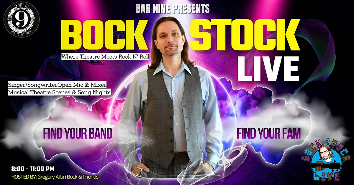 Bock Stock Live Sunday Night 5/4 Music Variety Show at Bar 9, Bar Nine ...