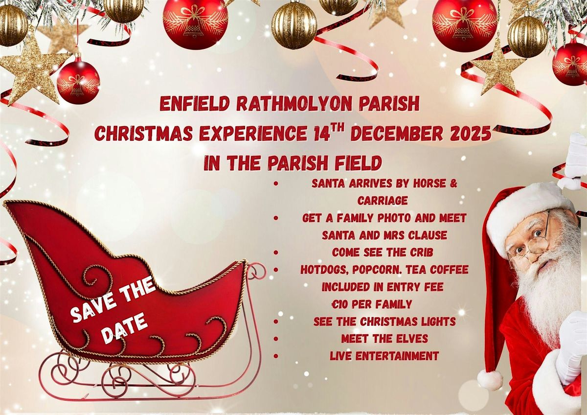 Enfield Rathmolyon Parish Christmas Experience 2025, A83 HK38, Enfield ...