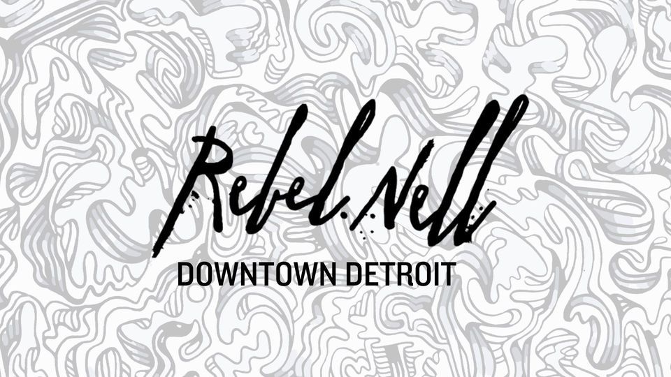 Rebel Nell Grand Opening in Downtown Detroit, Parker's Alley, Detroit ...