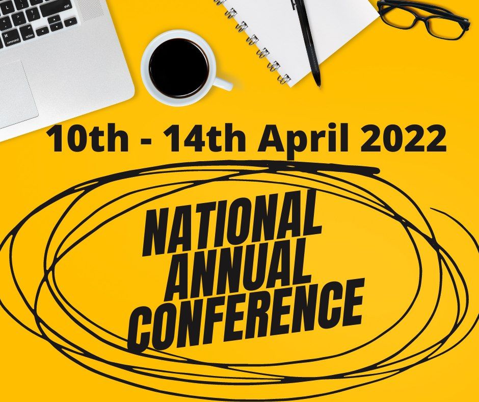 Annual Conference 2022, Bournemouth International Centre, 10 April to ...
