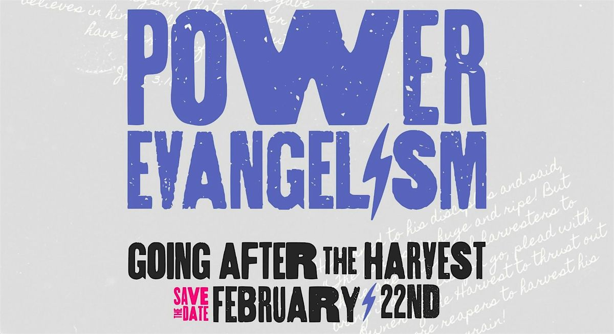 Power Evangelism 2025, Ambassador Auditorium, Pasadena, 22 February 2025