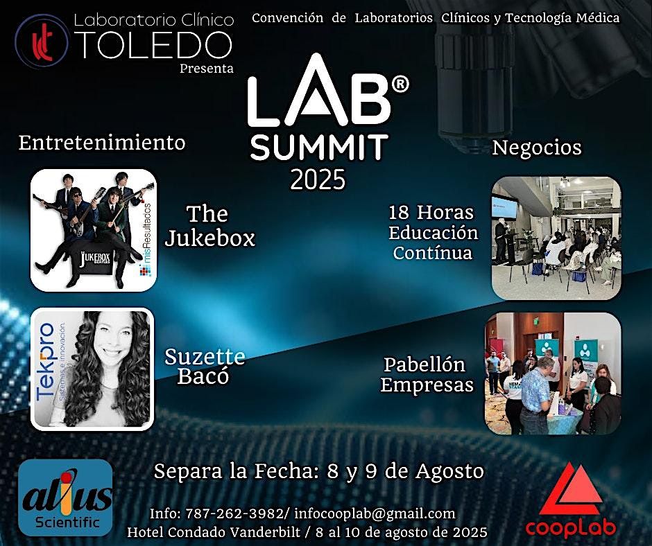 Lab Summit 2025, Condado Vanderbilt Hotel, San Juan, 8 August to 9 August