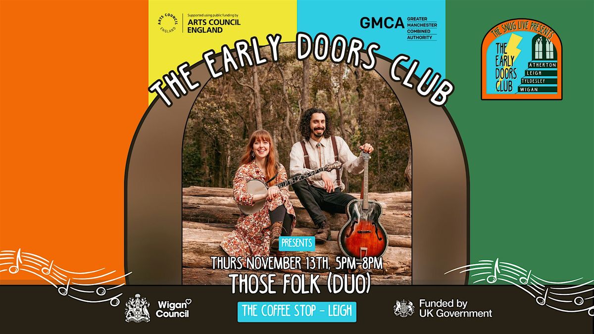 The Early Doors Club - The Coffee Stop w/ Those Folk, The Coffee Stop ...