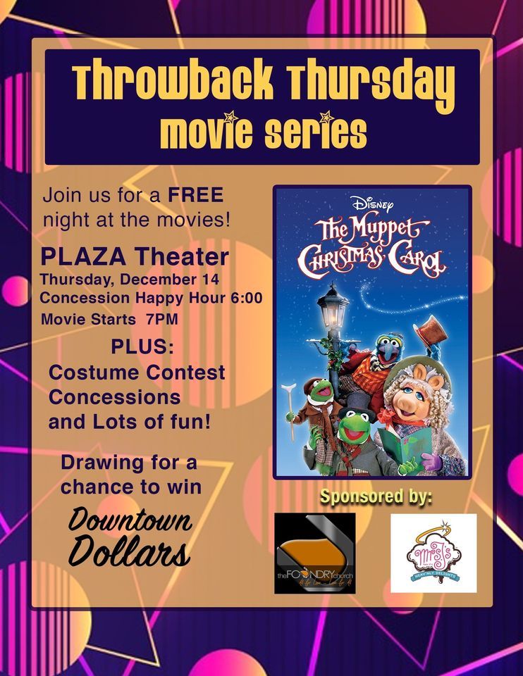 Throwback Thursday Movie Series: The Muppet Christmas Carol, The Plaza ...