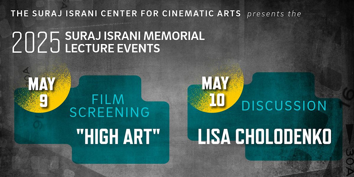 Film + Talk with Lisa Cholodenko: 2025 Suraj Israni Memorial Events, UC San Diego, Mosaic Bldg ...