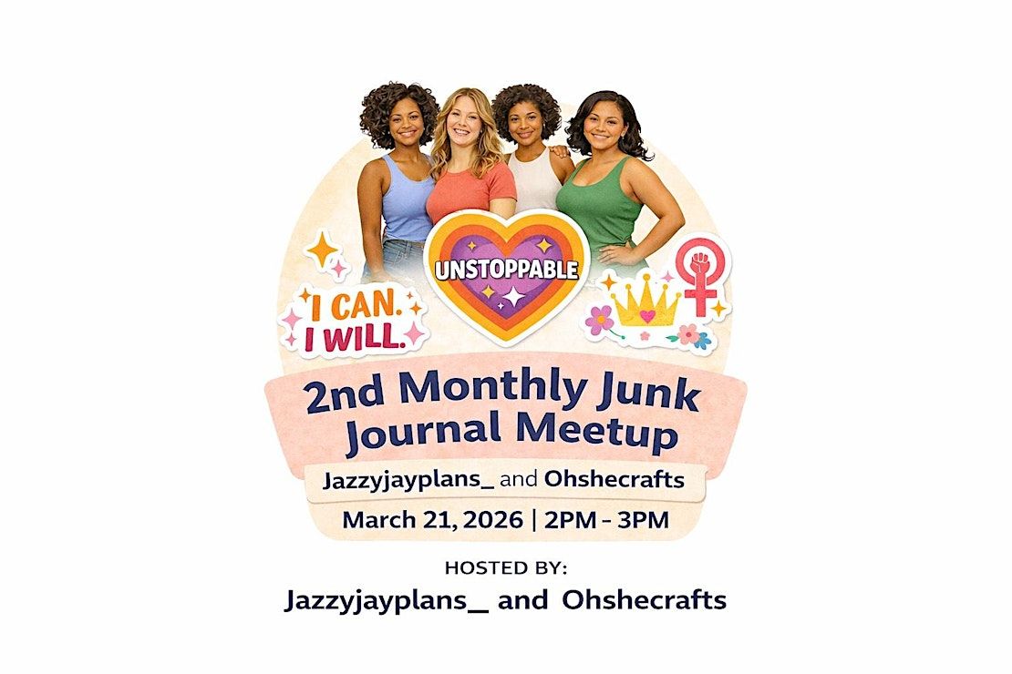 Junk Journal Meetup | Womens History Month (March 2026), Pizza Inn ...
