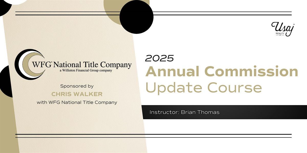 2025 Annual Commission Update, Usaj Realty, Denver, 5 February 2025