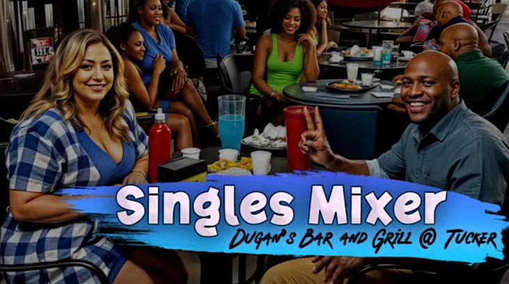 1st Singles Mixer at Dugans Bar and Grill, Dugan's Restaurant & Bar ...