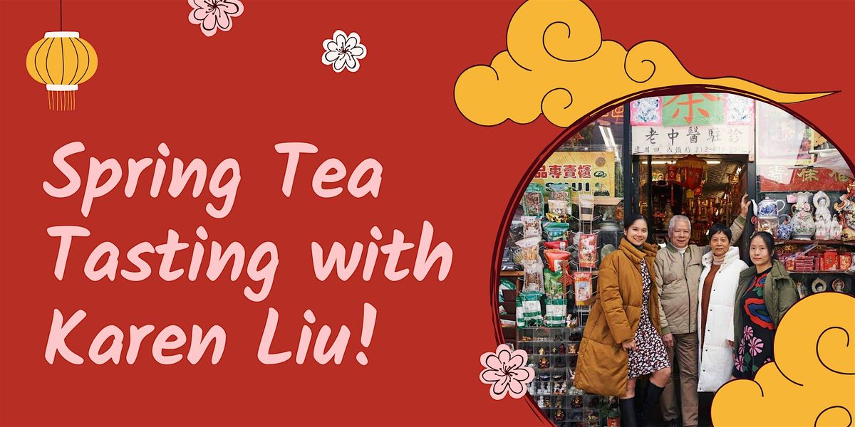 Spring Tea Tasting Experience with Karen Liu, Moxy NYC East Village, New York, 23 May 2025