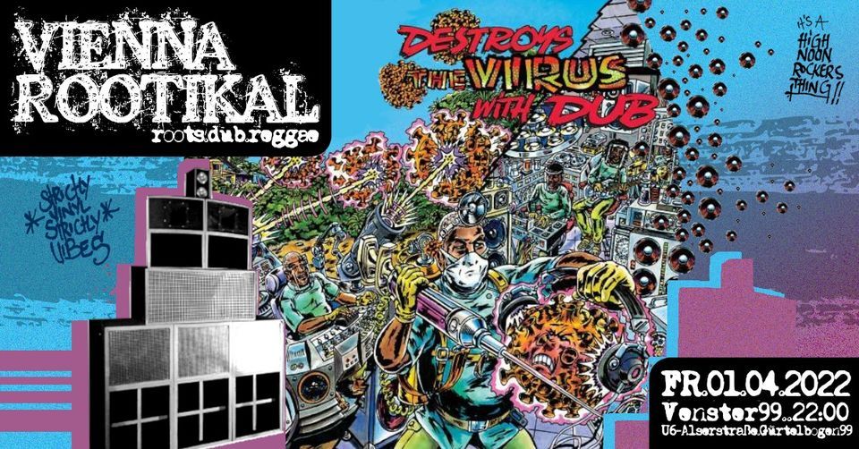 VIENNA ROOTIKAL returns to Venster99, Venster 99, Wien, 1 April 2022