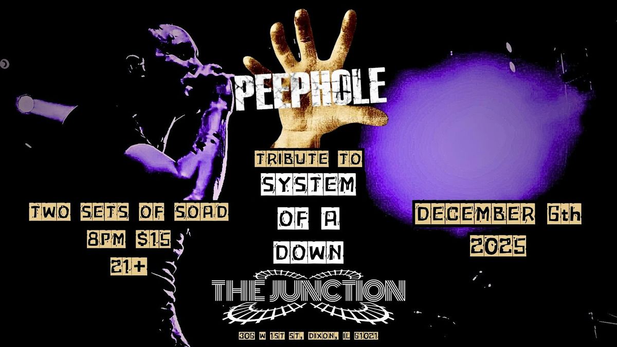 PEEPHOLE Tribute To System Of A Down, The Junction, Dixon, 6 December ...