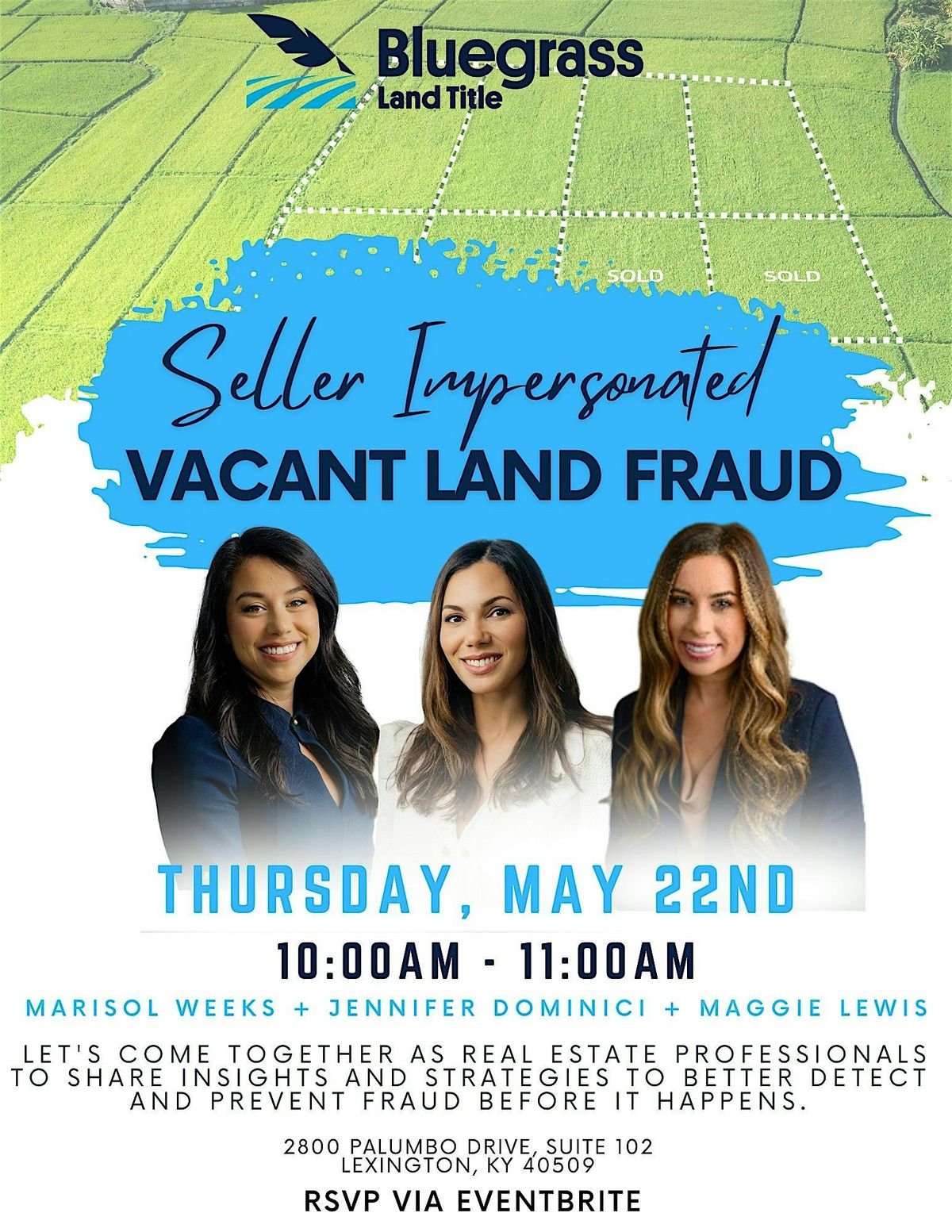 Spot the Scam: Vacant Land Fraud Prevention, Bluegrass Land Title, LLC ...