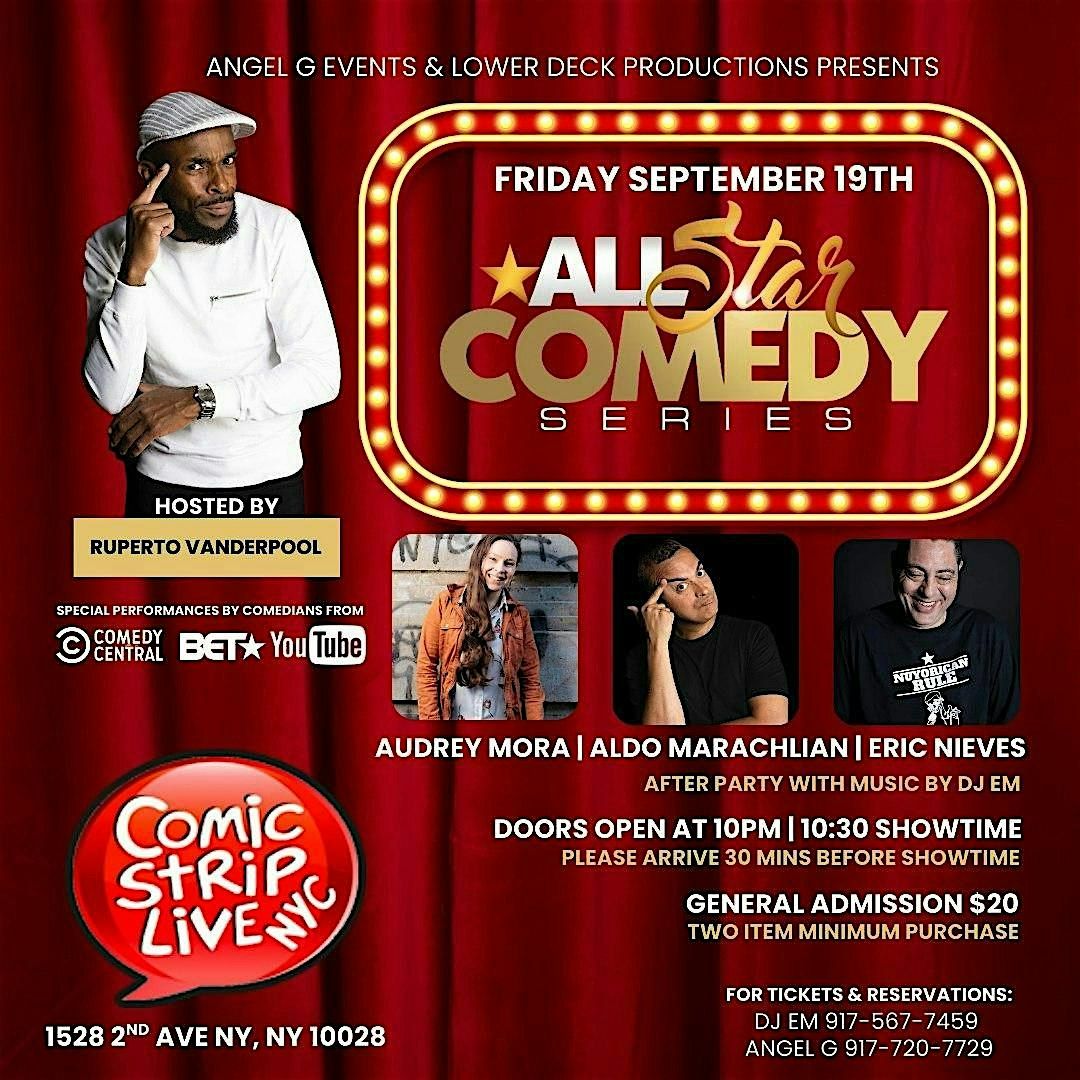 All Star Comedy Series Live @ The Comic Strip, The Comic Strip, New ...
