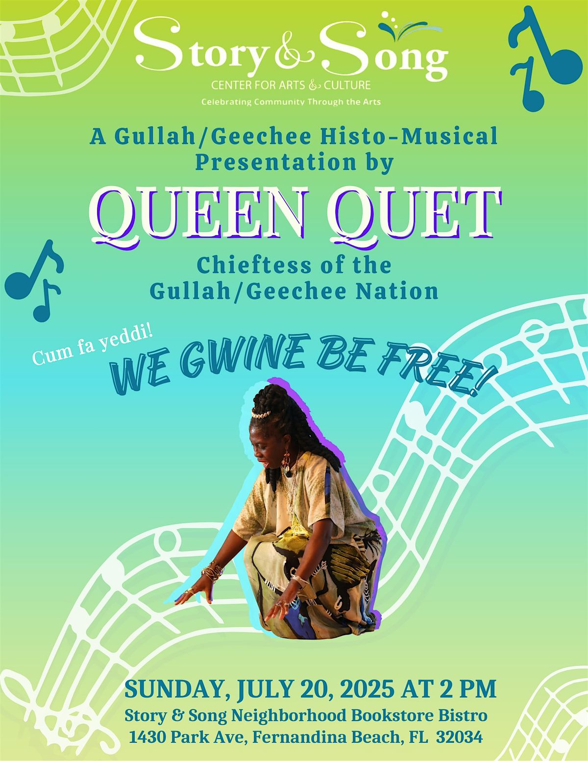 Gullah/Geechee We Gwine be Free by Queen Quet at Story & Song, Story ...