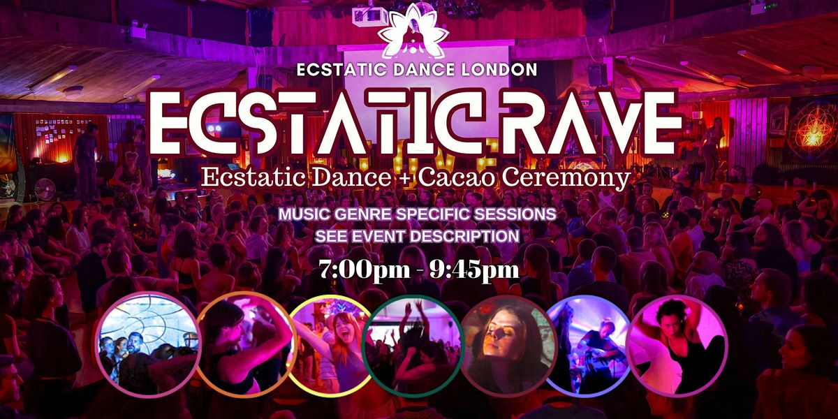 Ecstatic Dance London - ECSTATIC RAVE: Saturday Night Wellness Rave ...