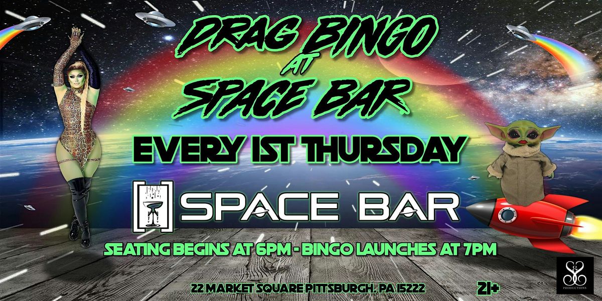 DRAG BINGO AT SPACE BAR - MAR, Space Bar, Market Square, Pittsburgh, PA ...