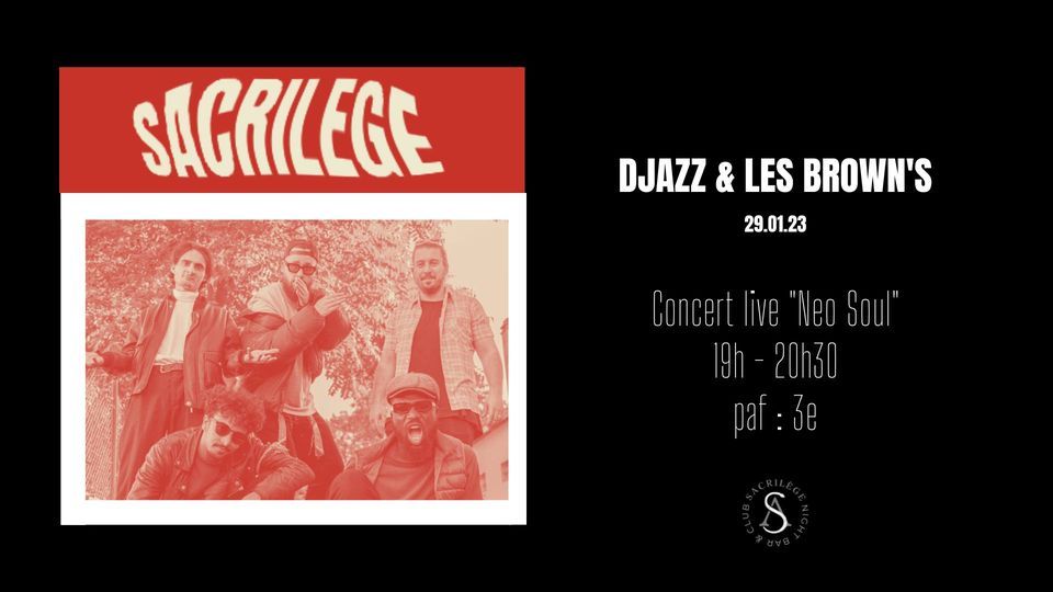 DJAZZ & LES BROWNS en concert, 5 Rue des Couples, 67000 Strasbourg ...