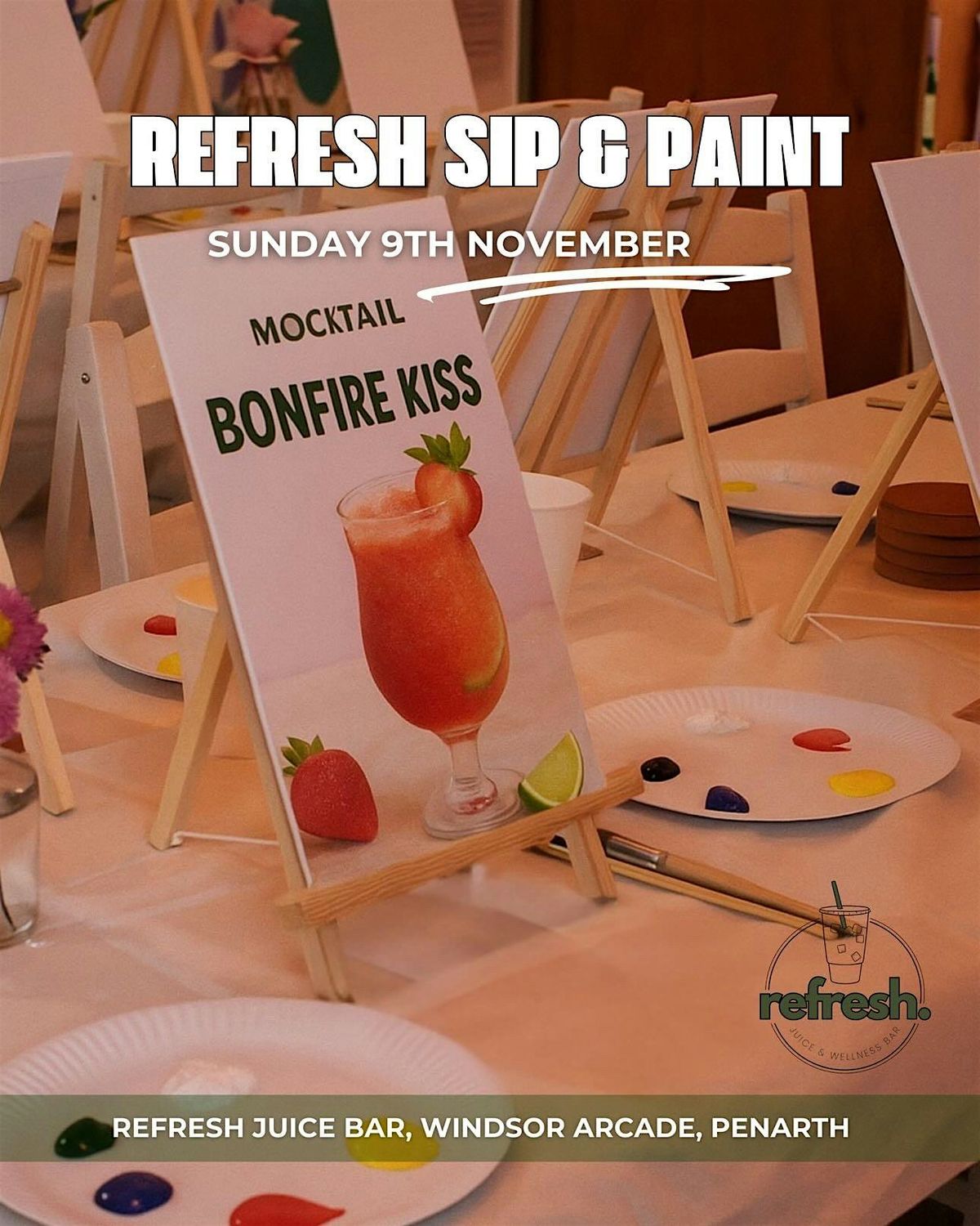 Refresh sip + paint @ Refresh juice bar, Windsor Arcade, Penarth, 9 ...