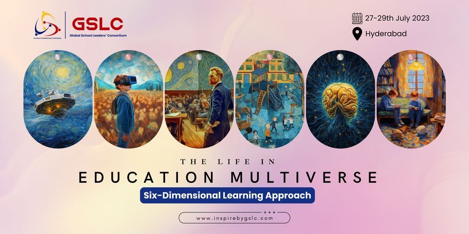 Inspire 3.0 | Life In Educational Multiverse: The Six Dimensions of Learning | 27th - 29th July ...