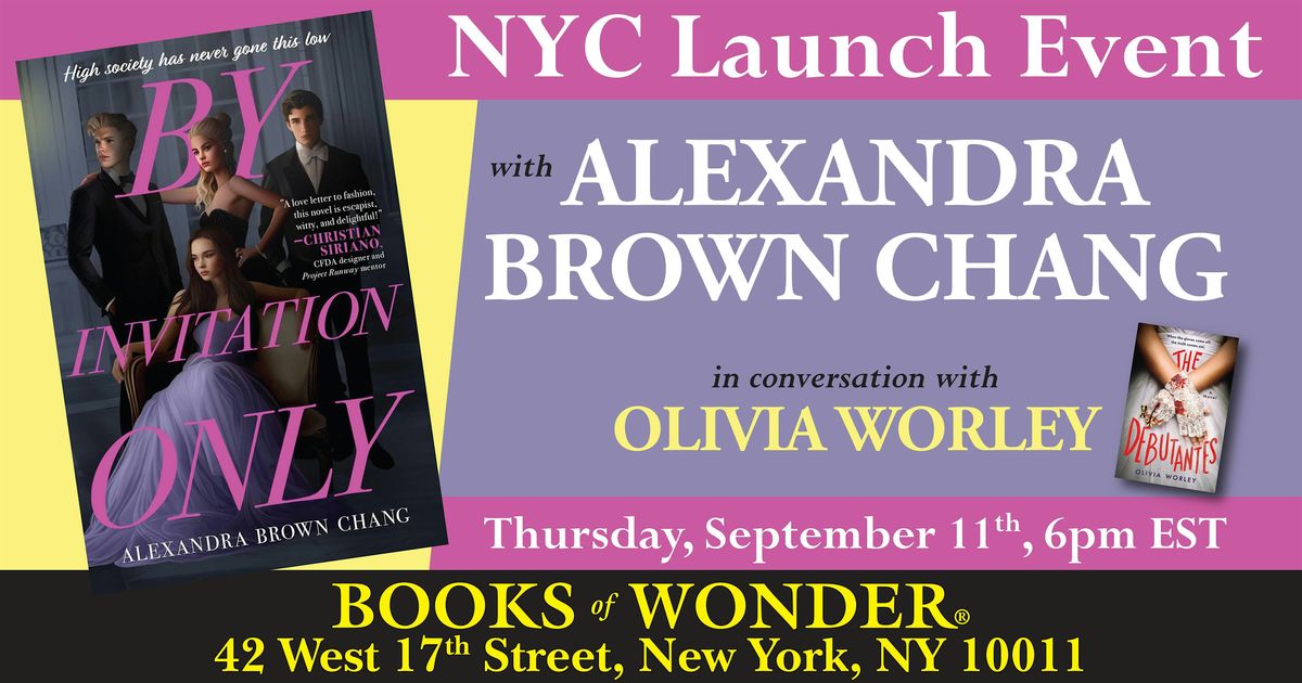 NYC Launch Event | By Invitation Only by Alexandra Brown Chang, Books ...