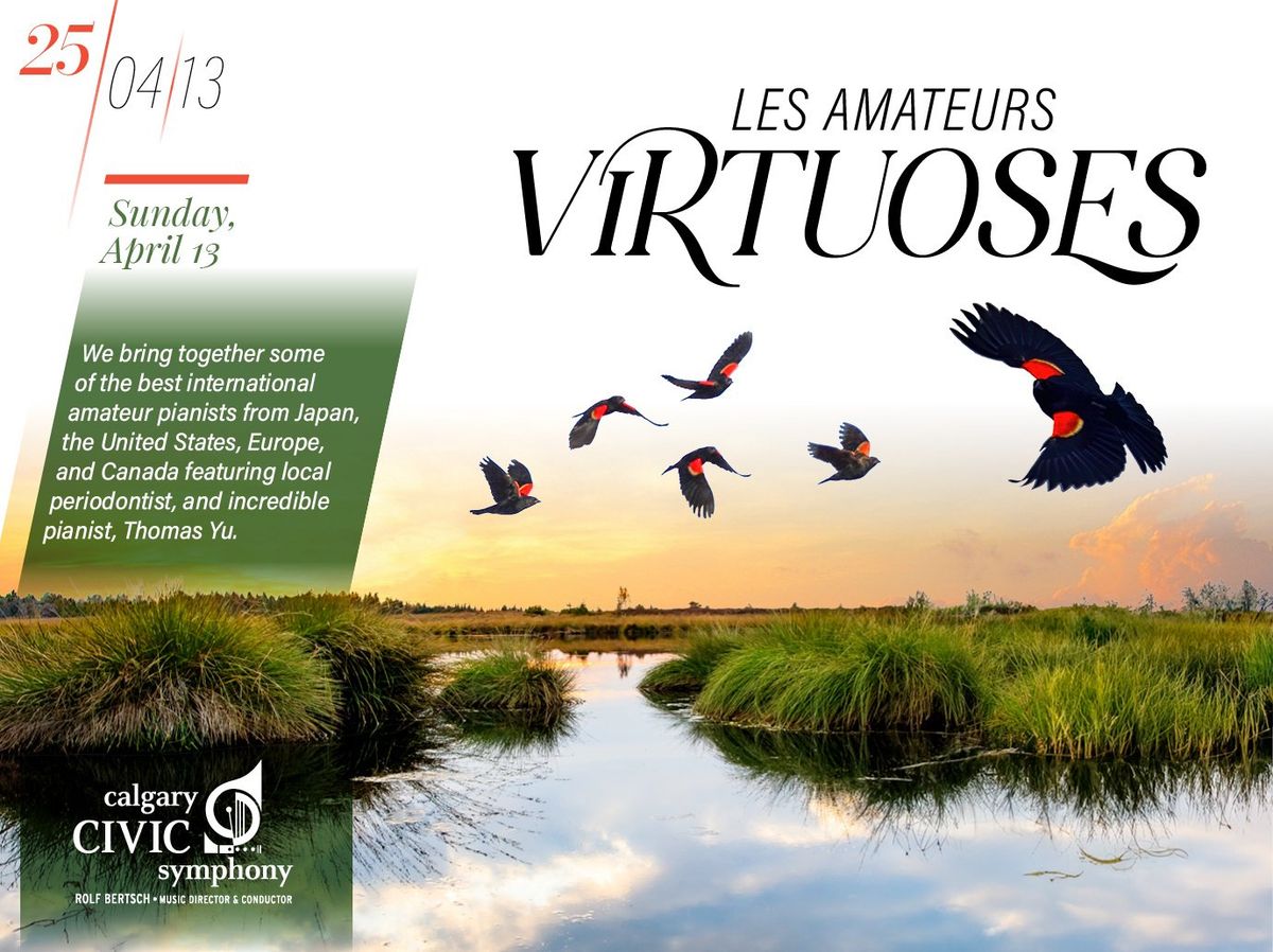 Les Amateurs Virtuoses and the Calgary Civic Symphony at Bella Concert ...