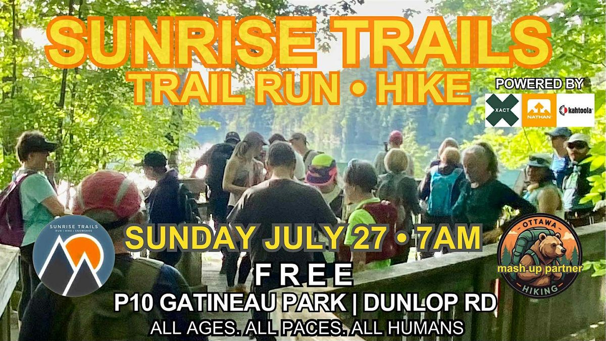 Sunrise Trails : monthly trail runs and hikes (July 2025 edition ...