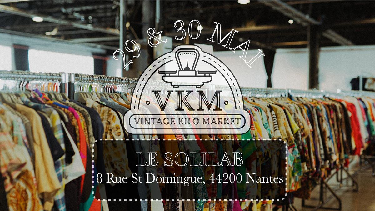 Vintage Kilo Market - Nantes, Le Solilab, Nantes, 29 May to 30 May