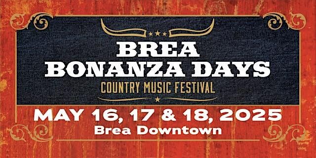 Brea Bonanza Days, Brea Downtown, 16 May 2025