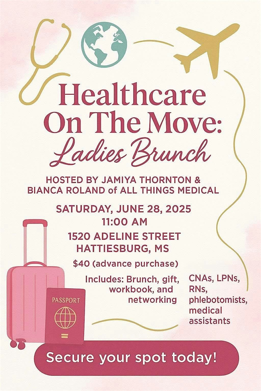 Healthcare On The Move : Ladies Brunch, All Things Medical, Hattiesburg ...