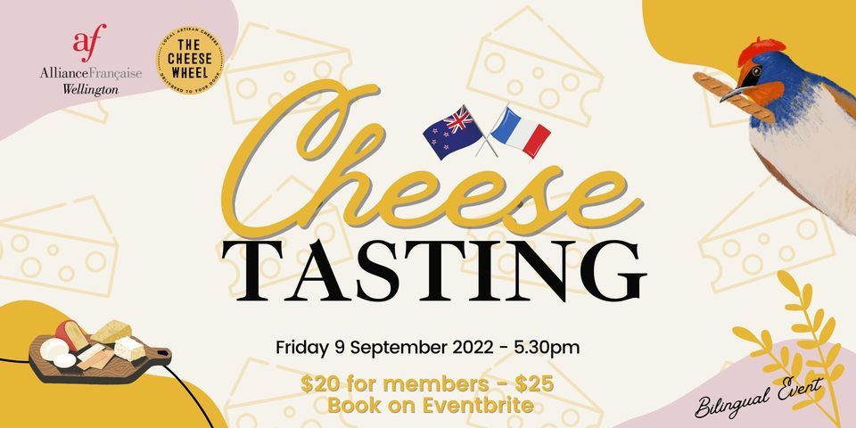 Cheese Tasting with The Cheese Wheel, Alliance Française Wellington, 9 ...