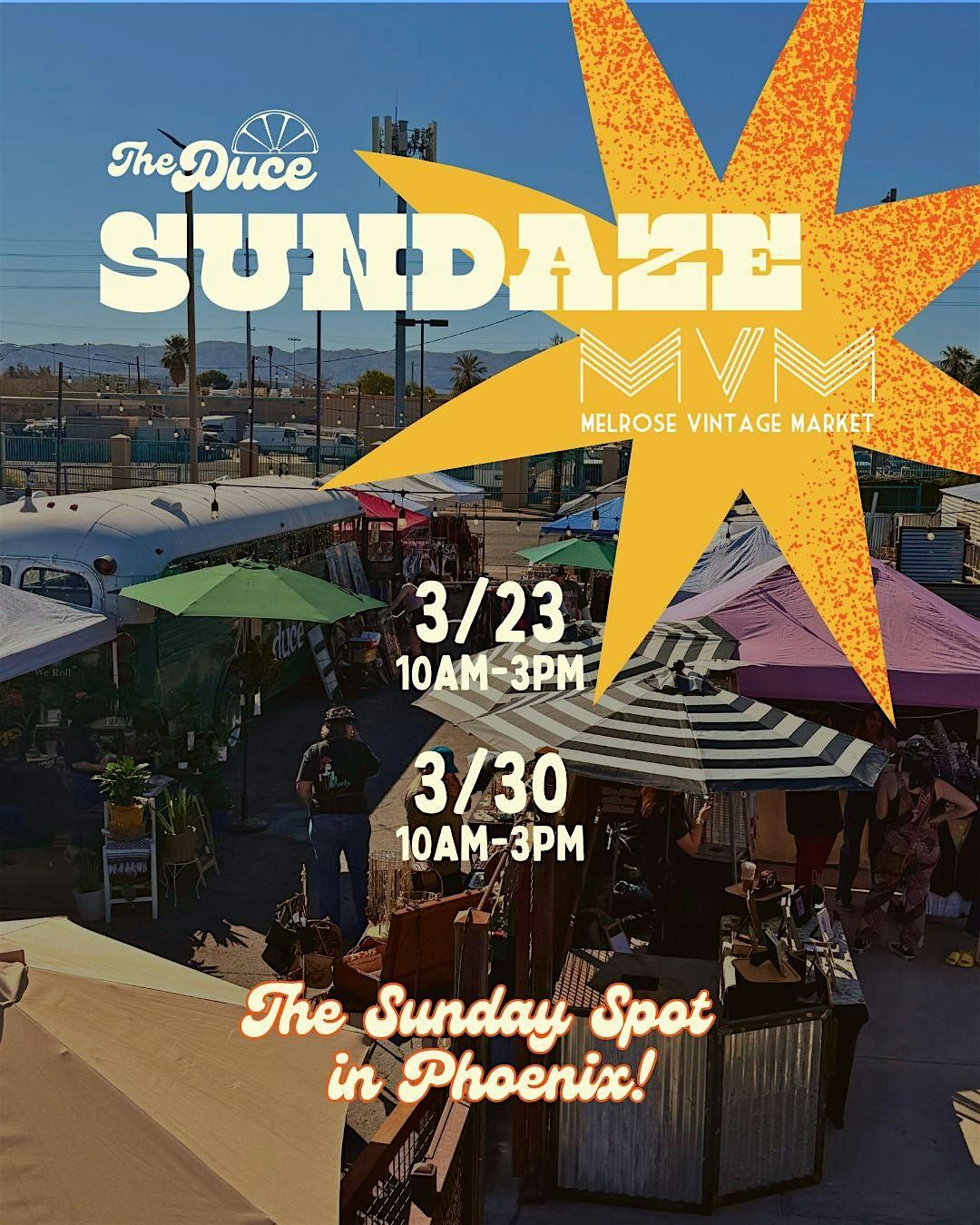 Melrose Vintage Market Pop-Up at The Duce, 525 S Central Ave, Phoenix ...