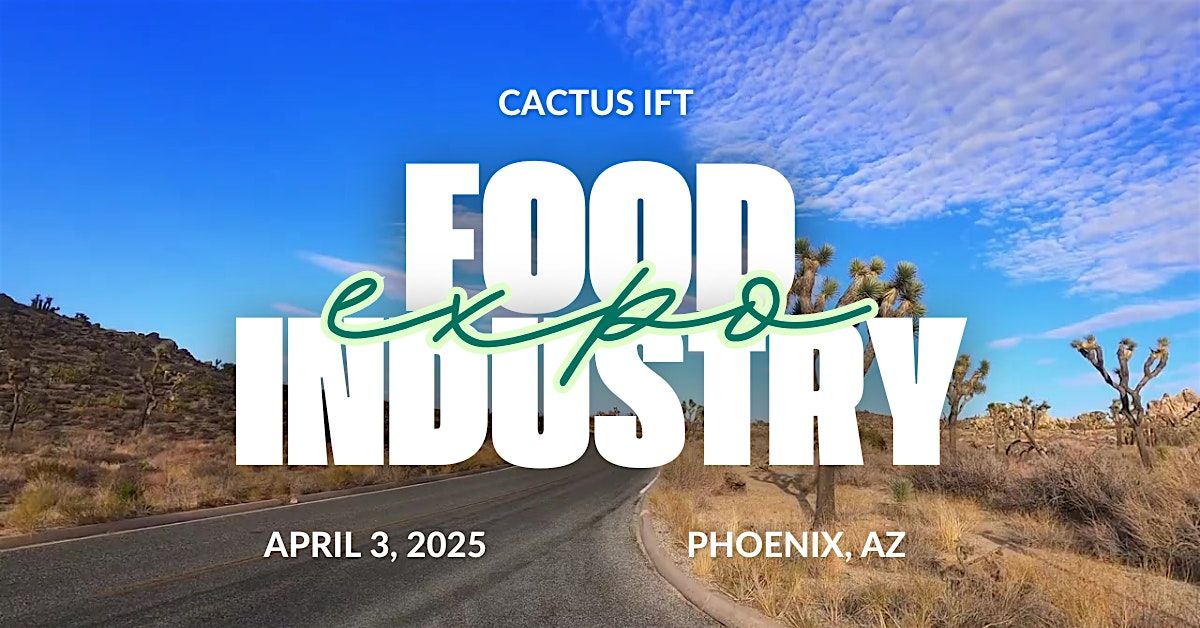 2025 Exhibitor Registration Cactus IFT, El Zaribah Shrine Auditorium and Convention Center ...