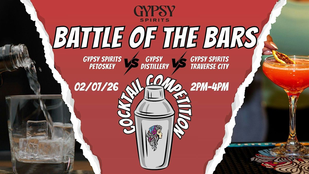 Gypsy Distillery: Battle of the Bars Cocktail Competition, Gypsy ...