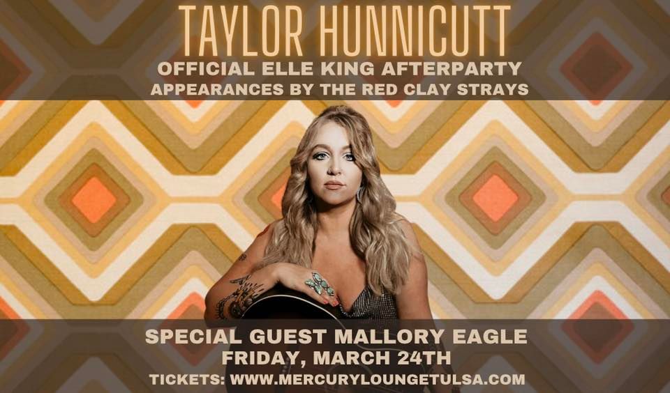 Taylor Hunnicutt: Official Elle King Afterparty with special guest ...