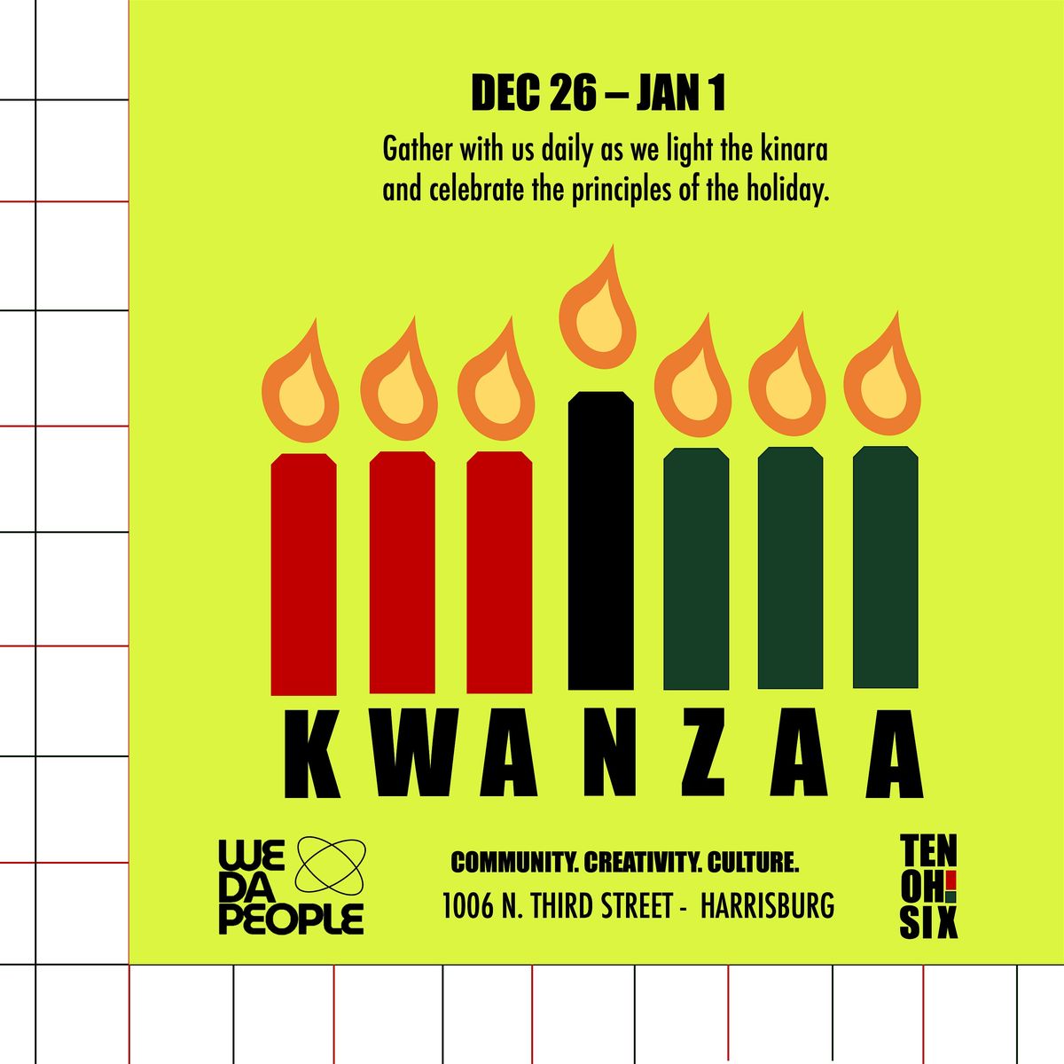 KWANZAA at TEN OH! SIX, 1006 N 3rd St, Harrisburg, 26 December to 1 January