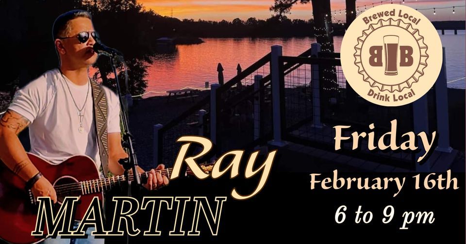 Ray Martin live at Buggs Island Brewing , Buggs Island Brewing Company ...