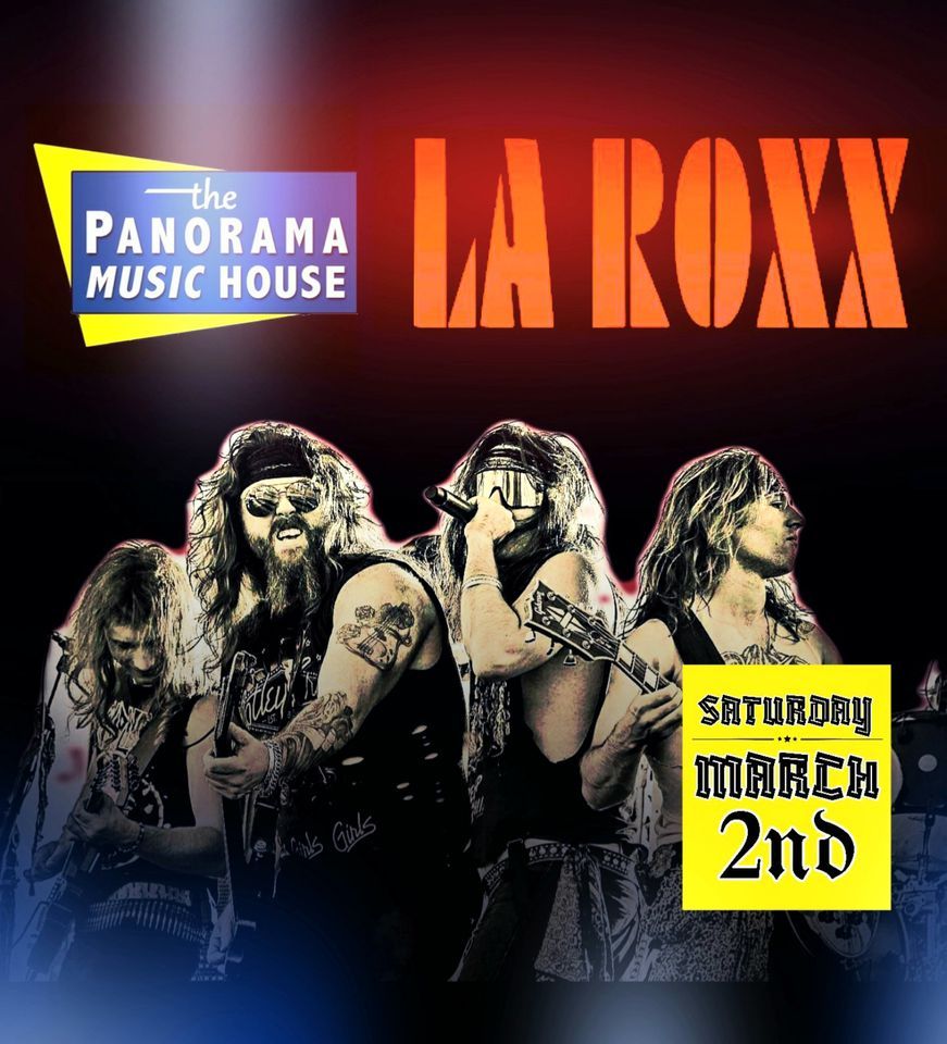 L.A. Roxx returns to Panorama Music House , Panorama Music House, Lake ...
