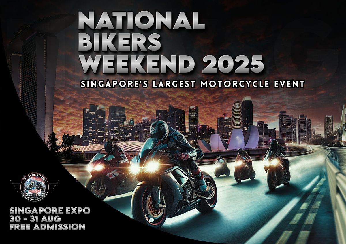 National Bikers Weekend Majulah Edition, Singapore EXPO Hall 3 ...
